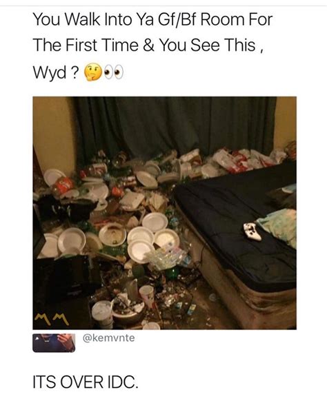 You Walk Into Ya Gf Bf Room For The First Time And You See This Wyd Its
