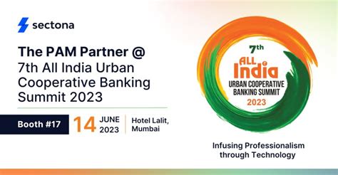 Sectona On Linkedin Sectona The Pam Partner At The 7th All India Urban Co Operative Banking…