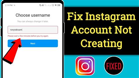 how to fix can t create new instagram account why can t create