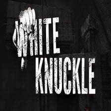 White Knuckle Download