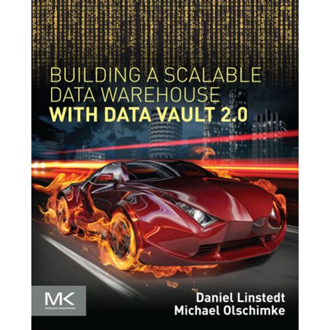 Building A Scalable Data Warehouse With Data Vault 20 Pdf I Inspire