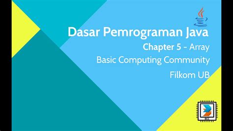 Dasar Pemrograman Java Ch 5 Array Youtube