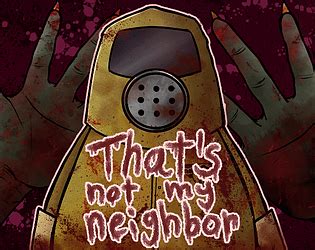 Thats Not My Neighbor Releases Mobygames