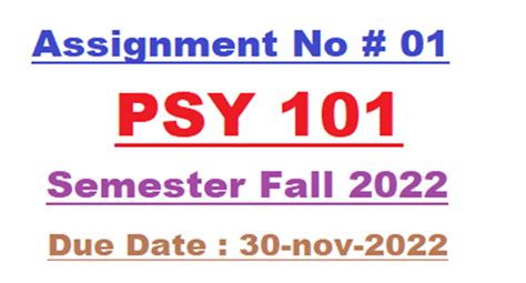 Psy101 Assignment No 01 Solution Fall November 2022