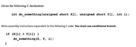 Solved Given The Following C Declaration Int Dosomething