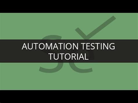 Automation Testing Tutorial Automation Testing Tutorial For Beginners Selenium Tutorial