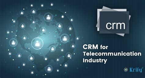 Crm Is Advantageous To Telecommunication Industry