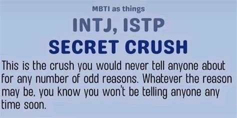 Pin By Athena On Mbti Mbti Secret Crush Knowing You