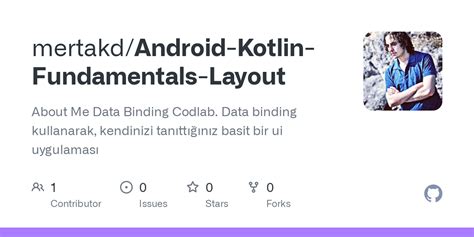 Github Mertakd Android Kotlin Fundamentals Layout About Me Data Binding Codlab Data Binding