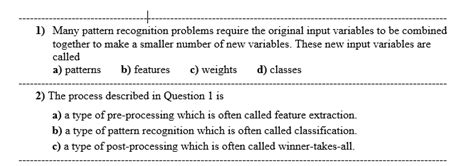 Solved 1 Many Pattern Recognition Problems Require The