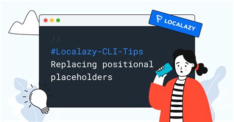 Localazy Cli Tips Replacing Positional Placeholders