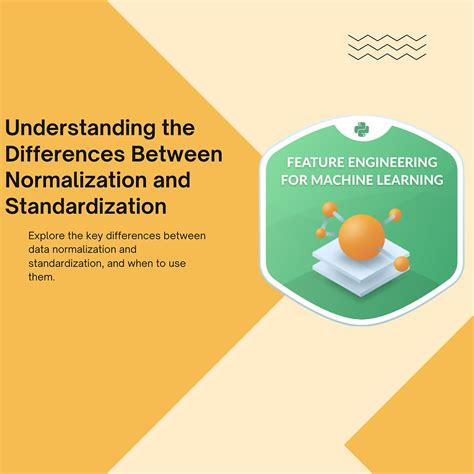 Understanding The Differences Between Normalization And Standardization
