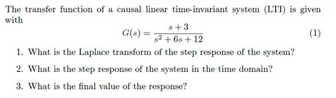 Solved The Transfer Function Of A Causal Linear
