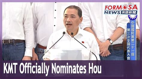 Hou Yu Ih Officially Nominated As Presidential Candidate At Kmt