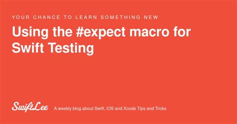 Using The Expect Macro For Swift Testing 🚀 Antoine Van Der Lee