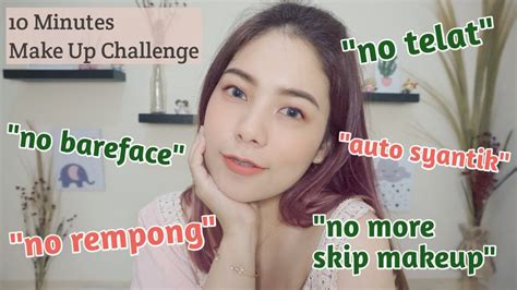 10 Menit Make Up ANTI RIBET - YouTube
