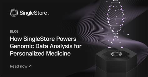 Power Genomic Data Analysis For Personalized Medicine