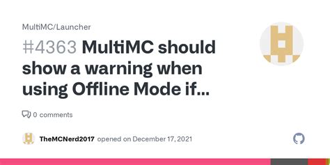 MultiMC Should Show A Warning When Using Offline Mode If Updated Libraries Or Assets Are