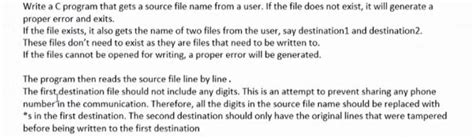 Solved Write A C Program That Gets A Source File Name From A Chegg