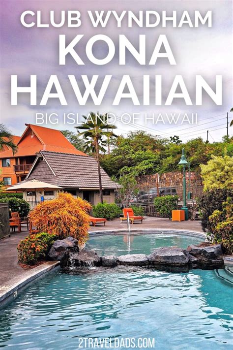 Review Of The Kona Wyndham Hawaiian Resort Spacious And Quiet