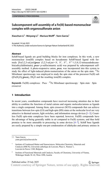 Subcomponent Self Assembly Of A Feiii Based Mononuclear Complex With