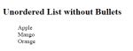 Remove Bullets From Ul CSS Unordered List Without Any Bullets Example