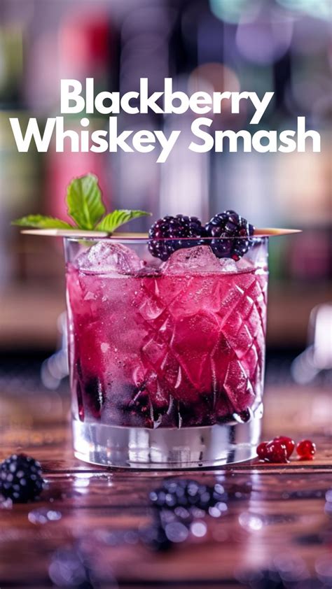 Blackberry Whiskey Smash Cocktail Recipe Blackberry Smash Cocktail
