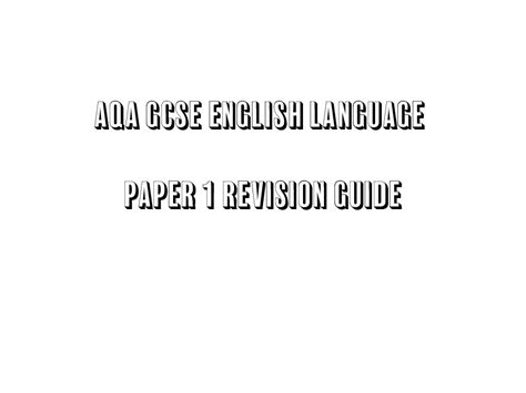 Aqa Gcse English Language Paper 1 Revision Guide Teaching Resources