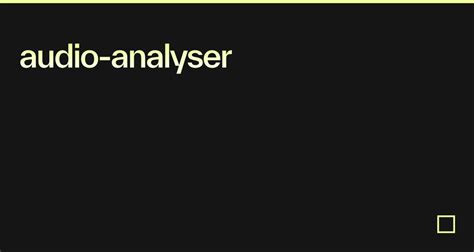 Audio Analyser Codesandbox Audio Analyser Codesandbox