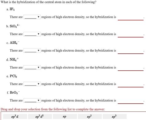 What Is The Hybridization Of The Central Atom In Each Of The Following