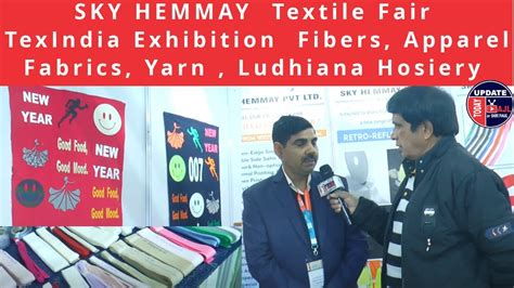 Sky Hemmay Textile Fair Texindia Exhibition Fibers Apparel