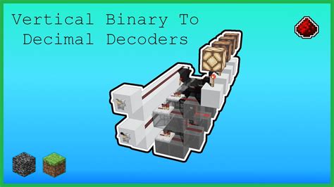 Why You Need To Use Vertical Binary Decoders Minecraft Bedrockjava