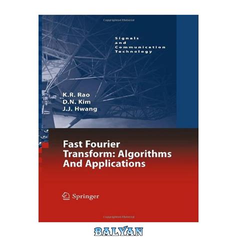 دانلود کتاب fast fourier transform algorithms and applications بلیان