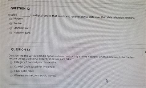 Solved QUESTION 12 A Cable Is A Digital Device That Sends Chegg