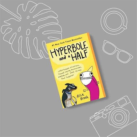 Book Review Hyperbole And A Half By Allie Brosh By The Debbie