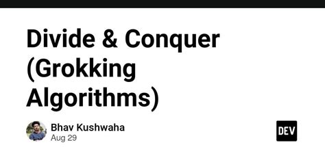 Divide And Conquer Grokking Algorithms Rdevto