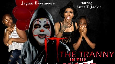 It The Transy In The Hood Full Movie Youtube