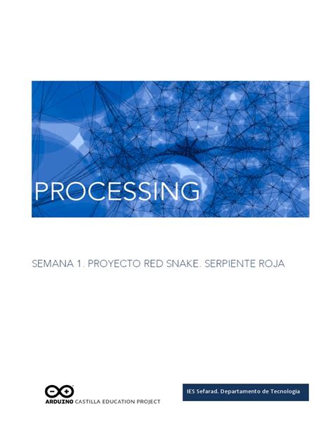 Serpiente Roja Processing Arduino Castilla 2014 Pdf Pdf Programa De Computadora Programación