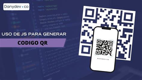 🔍 Aprende A Generar Códigos Qr Con Javascript