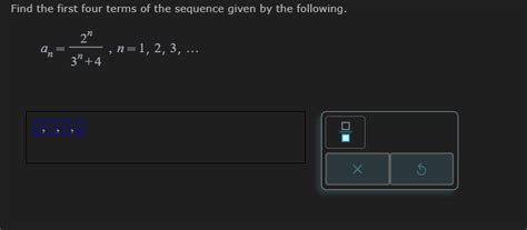 solved find the first four terms of the sequence given by