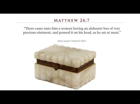 What Is The Alabaster Box In The Bible