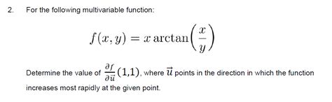2 For The Following Multivariable Function