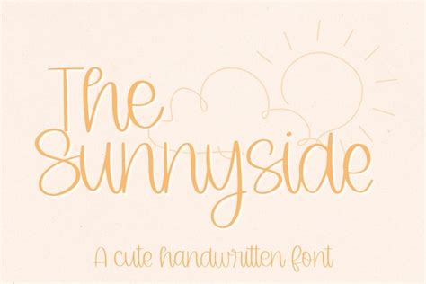 The Sunnyside Cute Handwritten Script Font