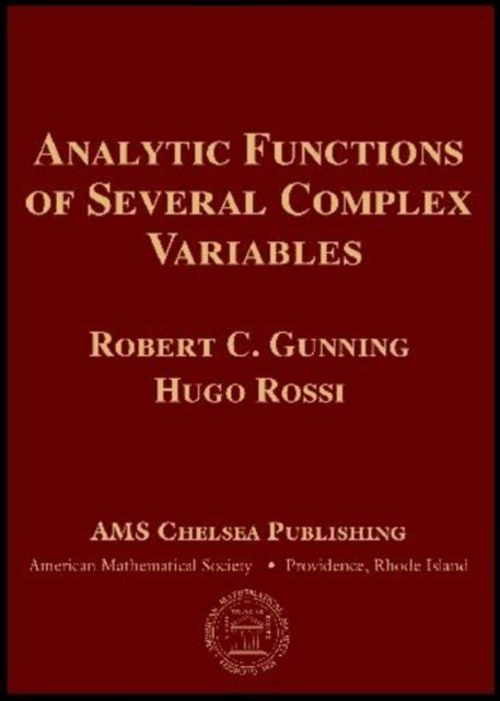 Analytic Functions Of Several Complex Variables Opracowanie Zbiorowe