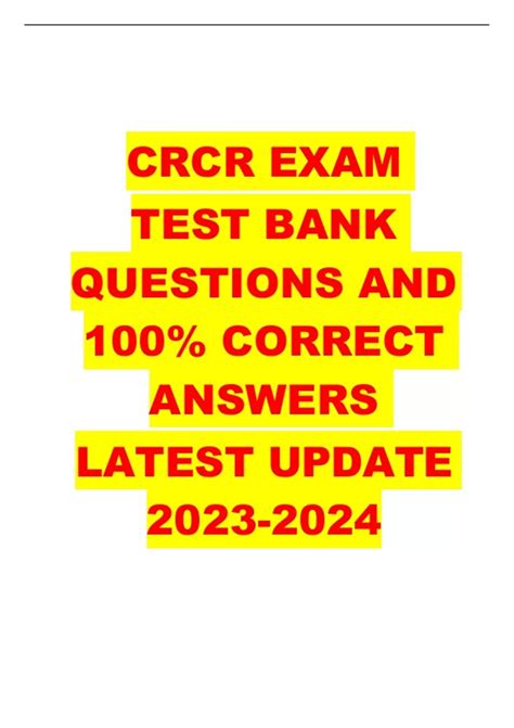 CRCR EXAM TEST BANK QUESTIONS AND CORRECT ANSWERS LATEST UPDATE CRCR Stuvia US