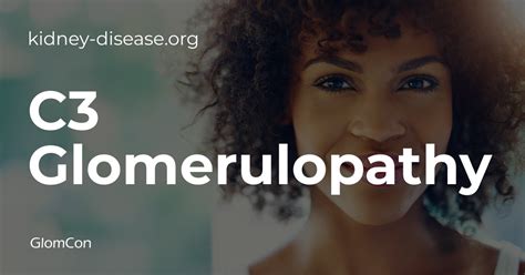 C3 Glomerulopathy