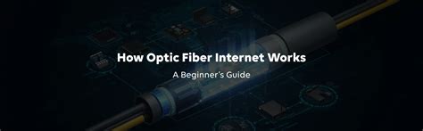 Fiber Optic Internet Explained Speed Setup And Benefits