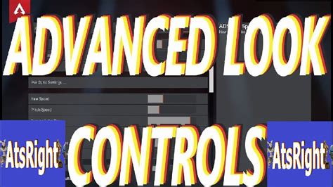 Atsright Advanced Look Controls Alc Apex Legends Youtube