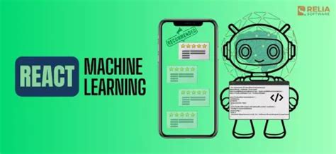 how to implement machine learning in your react app relia software