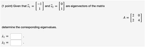 Solved 1 Point Given That Vi And V2 6 Are Chegg Com